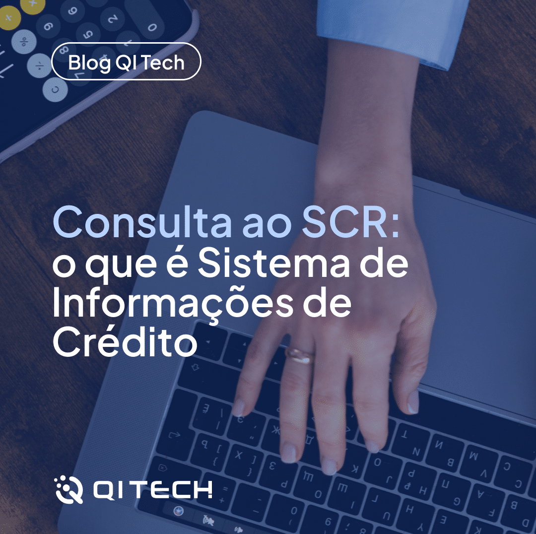 SCR: como consultar o Sistema de Informações de Crédito